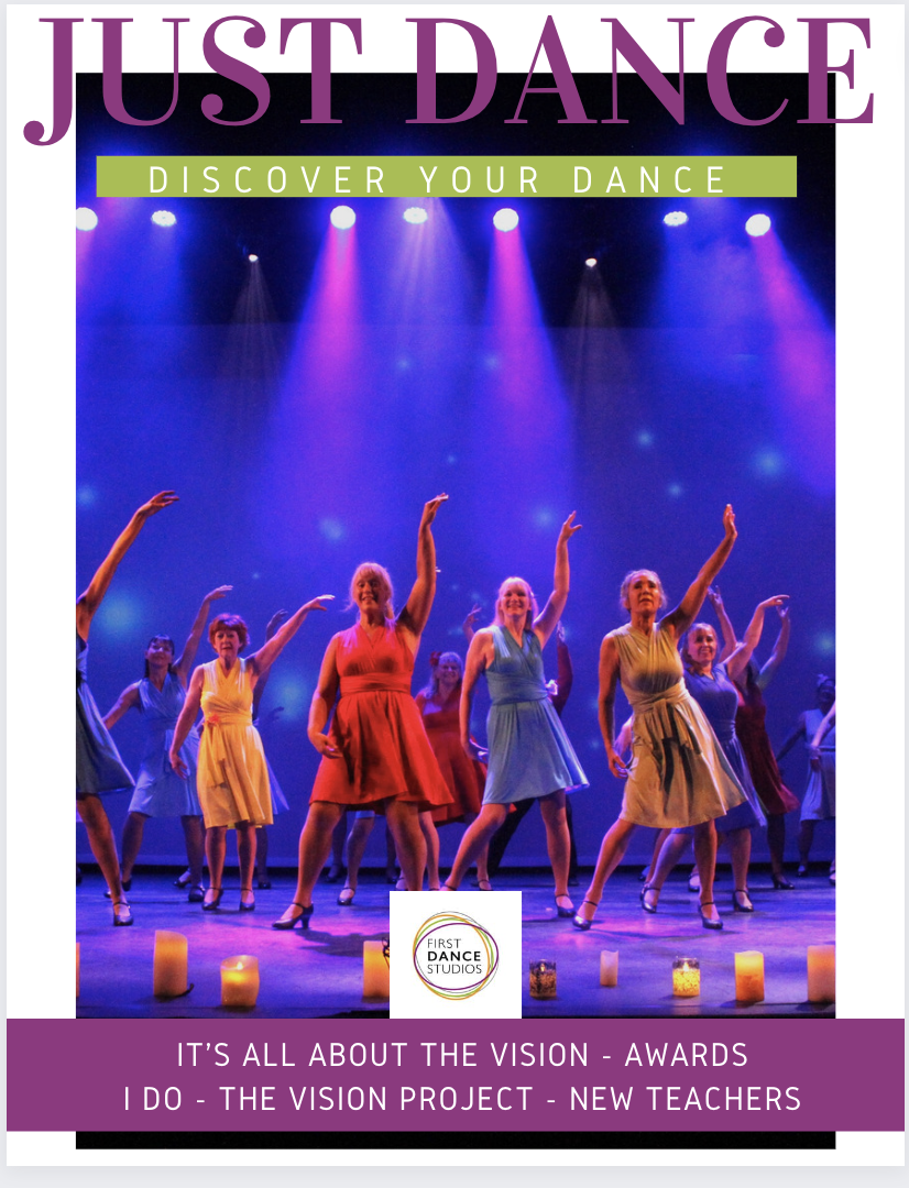 First Dance Studios Dance Magazine – Summer Issue - First Dance Studios